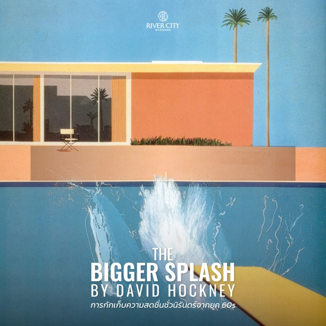 The Bigger Splash by David Hockney — RIVER CITY BANGKOK